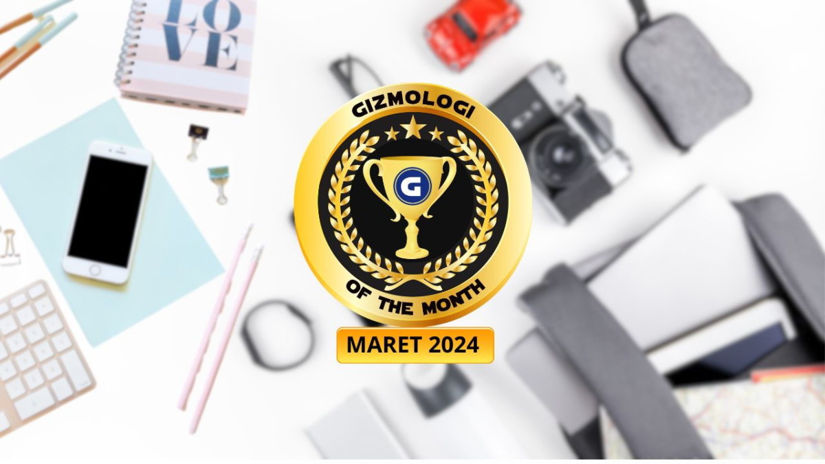 Gizmo of the Month: Inilah Gadget Terbaik Maret 2024 Versi Gizmologi ...